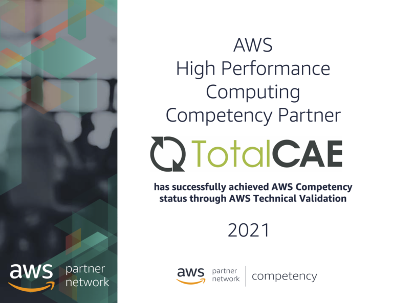 TotalCAE Becomes One of the First Organizations to Achieve AWS High Performance Computing (HPC ...